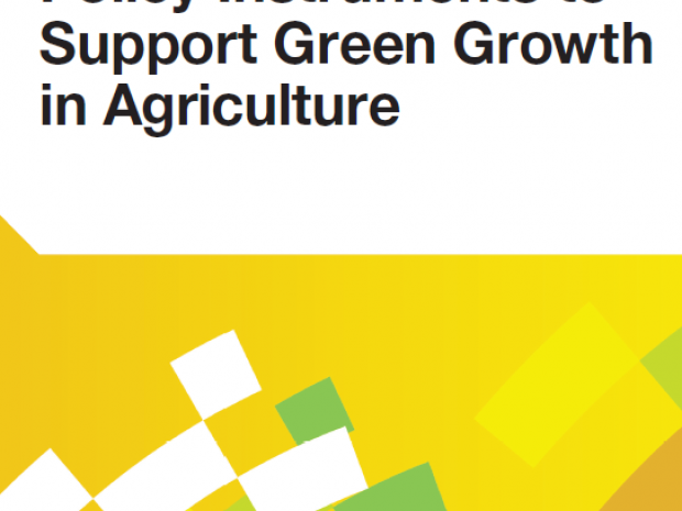 OECD Policy instruments to support green growth in agriculture ...